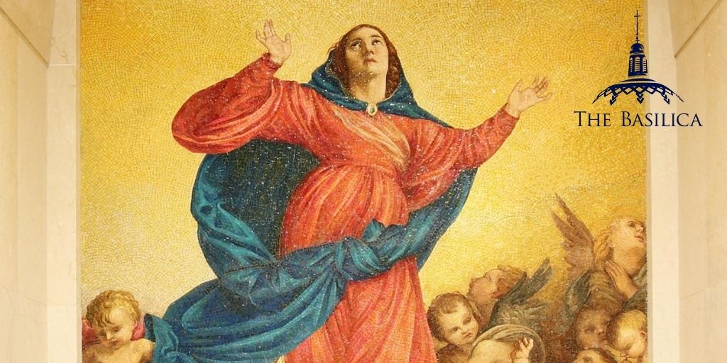 Why We Celebrate the Solemnity of the Assumption - National Shrine of ...